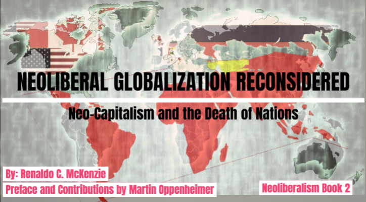 NEOLIBERAL GLOBALIZATION RECONSIDERED, Neo-Capitalism and the Death of ...